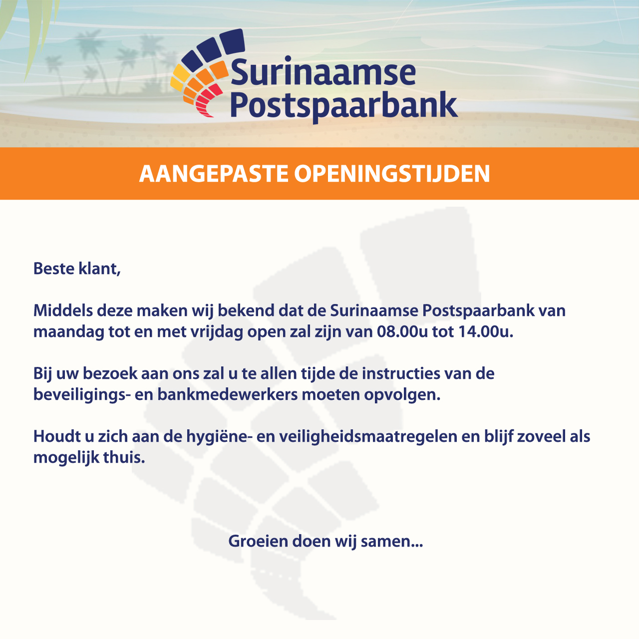 De Surinaamse Postspaarbank – Groeien doen wij samen